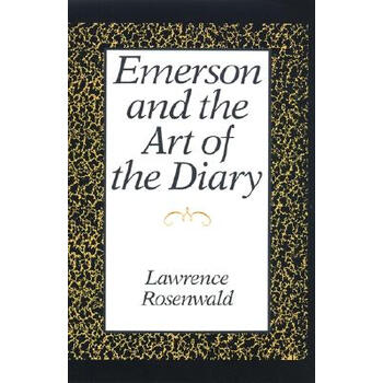 【】Emerson and the Art of the Diary