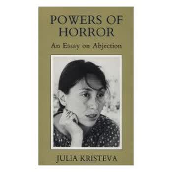 【】Powers of Horror: An Essay
