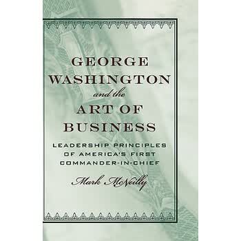 【】George Washington and the Art of