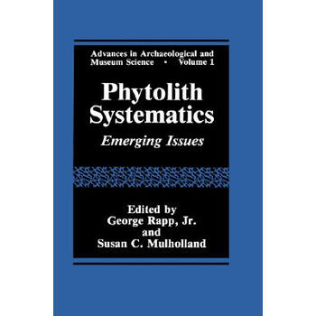 【】Phytolith Systematics: Emerging