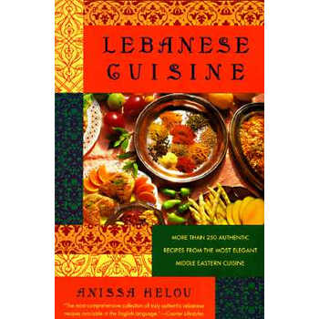 【】Lebanese Cuisine: More Than 250
