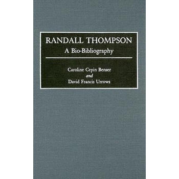 【】Randall Thompson: A