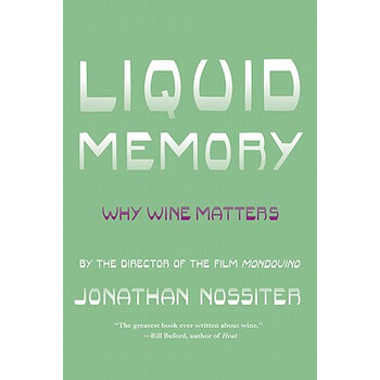 【】Liquid Memory: Why Wine Matters