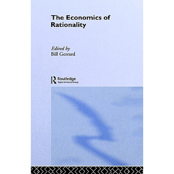 【】The Economics of Rationality