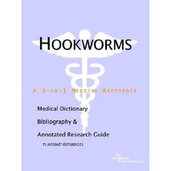 【】Hookworms: A Medical Dictionary,