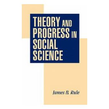 【】Theory and Progress in Social