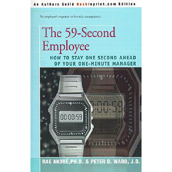 【】The 59-Second Employee: How to Stay One