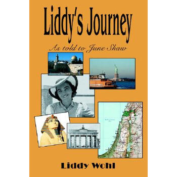 【】Liddy's Journey: As Told to June