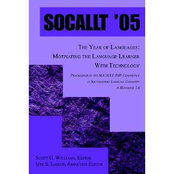 Socallt '05: The Year of Languages: