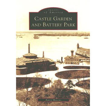 【】Castle Garden and Battery Park