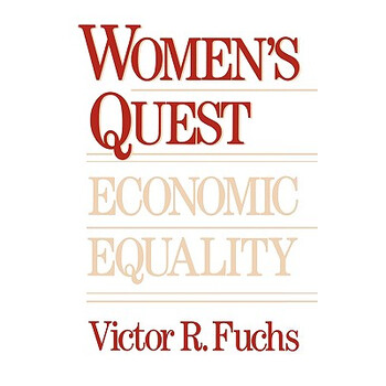 【】Women's Quest for Economic