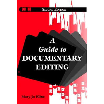 【】A Guide to Documentary Editing