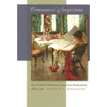【】Consumers' Imperium: The Global