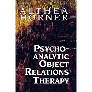 【】Psychoanalytic Object Relation