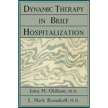 【】Dynamic Therapy in Brief Hospi