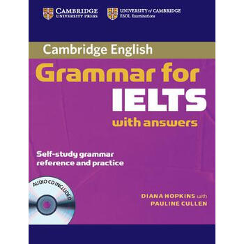Cambridge Grammar for IELTS: with answers [With CD]
