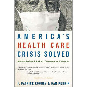 America's Health Care Crisis Solved : Money-...