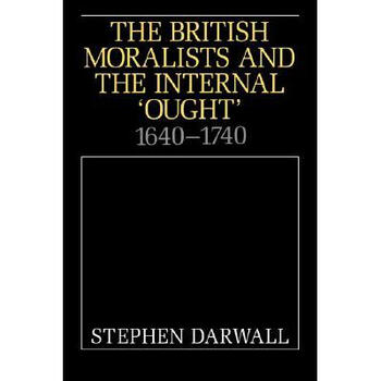 The British Moralists and the Internal 'Ough...