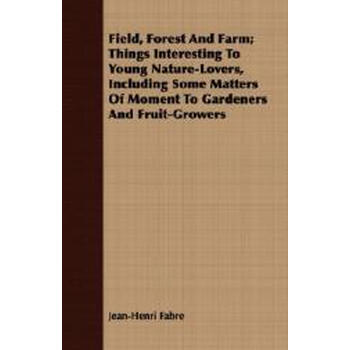 【】Field, Forest and Farm; Thing