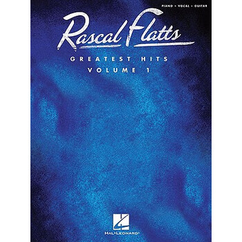 【】Rascal Flatts: Greatest Hits, Volume