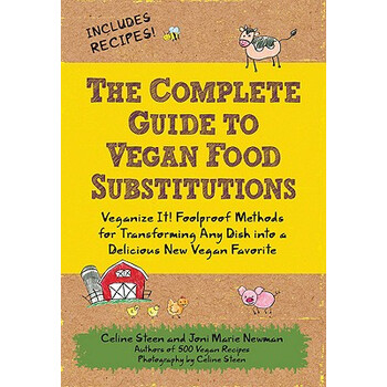 【】The Complete Guide to Vegan Food