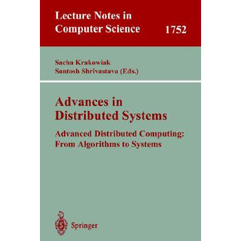 【】Advances in Distributed Systems: