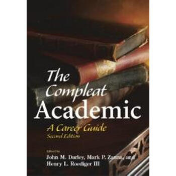 【】The Compleat Academic: A Career