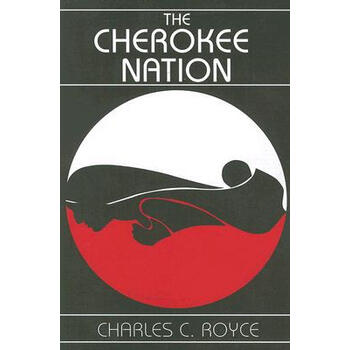 【】The Cherokee Nation