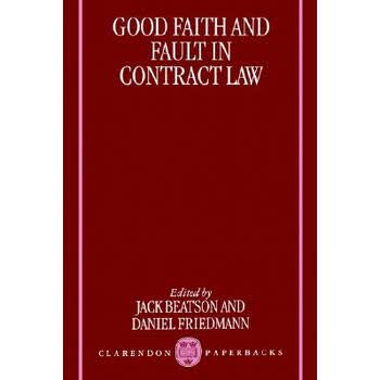 【】Good Faith and Fault in Contract