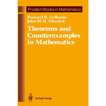 【】Theorems and Counterexamples in