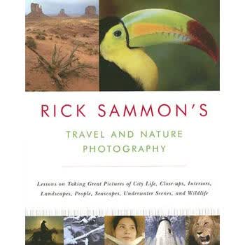 【】Rick Sammon's Travel and Nature