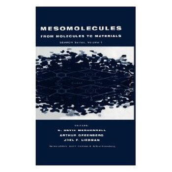 【】Mesomolecules: From Molecules to