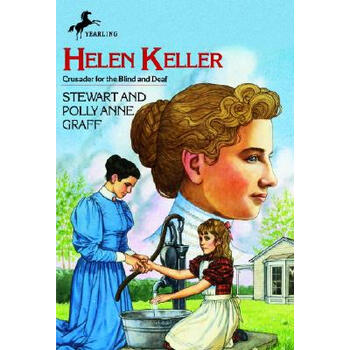 【】Helen Keller: Crusader for the Blind and