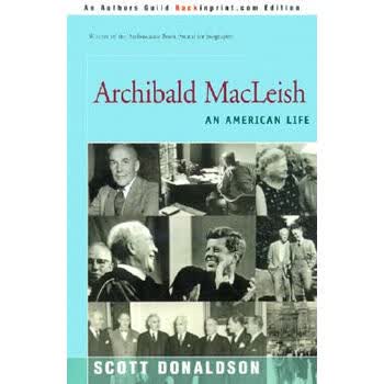 【】Archibald MacLeish: An American