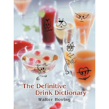 【】The Definitive Drink Dictionary