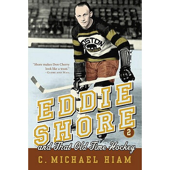 【】Eddie Shore and That Old-Tim