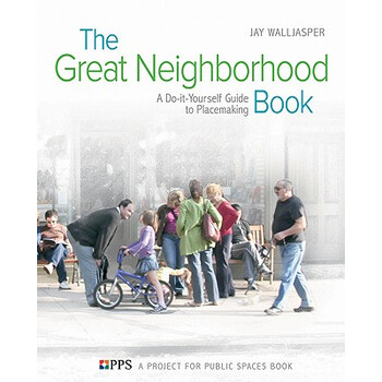 【】The Great Neighborhood Book: A