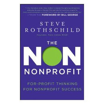 【】The Non Nonprofit: For-Profit Thinking
