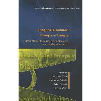 Diagnosis-Related Groups in Europe: Moving t...
