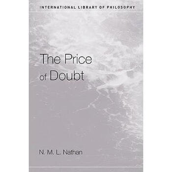 The Price of Doubt