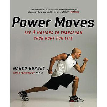 Power Moves: The Four Motions to Transform Y...