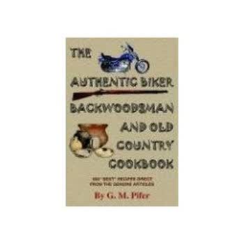 【】The Authentic Biker Backwoodsman and Old