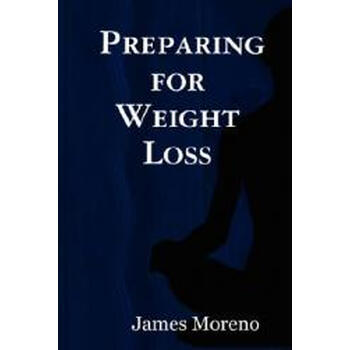 【】Preparing for Weight Loss