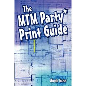 【】The Mtm Party*print Guide