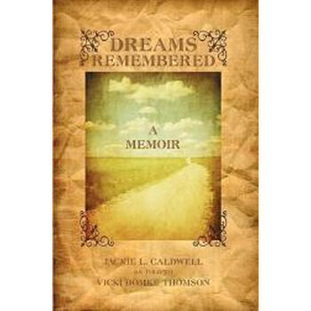 【】Dreams Remembered: A Memoir