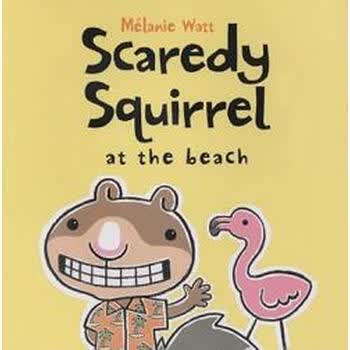 【】Scaredy Squirrel at the Beach