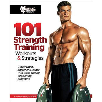 【】101 Strength Training Workouts &
