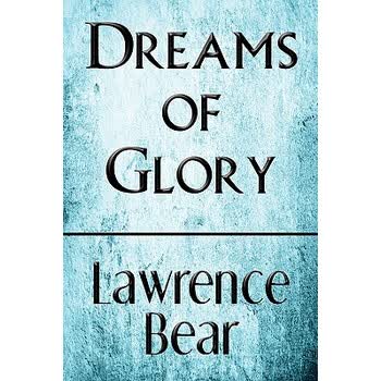 【】Dreams of Glory