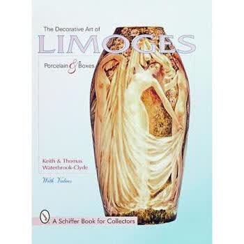 The Decorative Art of Limoges Porcelain and ...