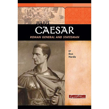 【】Julius Caesar: Roman General and